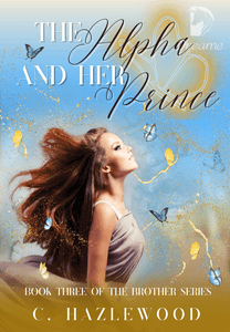 The Alpha And Her Prince-Dreame