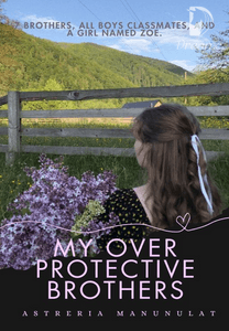 My Overprotective Brothers-Dreame