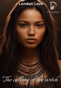 The calling of the witch - Her cursed Alpha and the vampire pact-Dreame