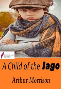 1 - A Child of the Jago - Dreame